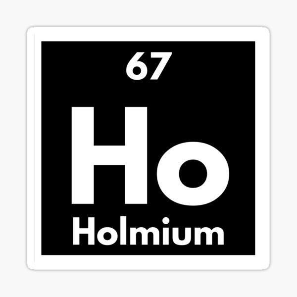 "Periodic Table element number 67 Ho Holmium" Sticker for Sale by ...