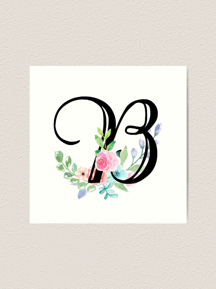 "Girly Watercolor Floral Initial - B" Art Print for Sale by Grafixmom ...