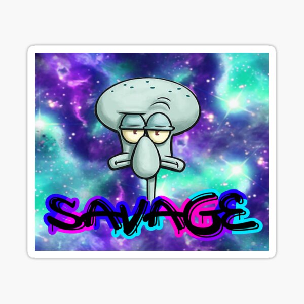 "Savage Squidward" Sticker for Sale by XXXLLEMONADE | Redbubble