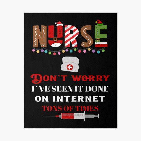 " Funny Nurse Christmas Pun Quote Hilarious Joke " Art Board Print for ...
