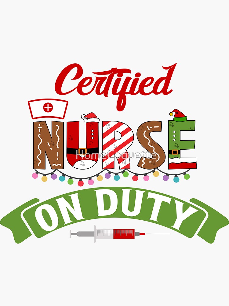 " Funny Nurse Life Christmas Pun Quote Hilarious Joke Idea Certified ...
