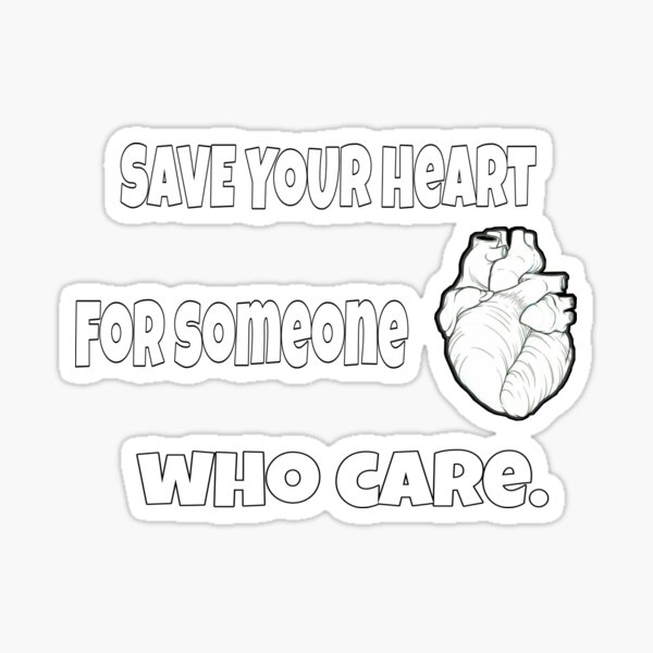 Save Your Heart For Someone Who Car Love Save Your Heart Sticker For