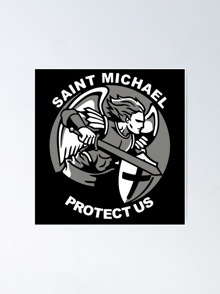 "Saint Michael Protect Us" Poster for Sale by ruiazevedo | Redbubble