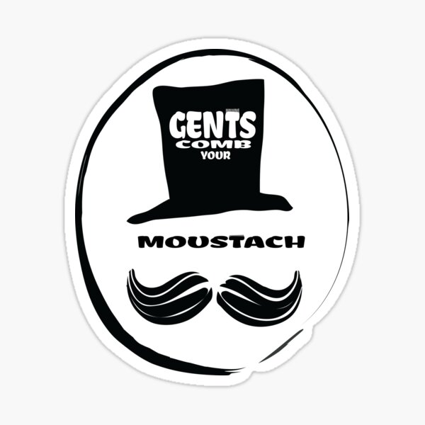 "gents comb your mustache stickers" Sticker for Sale by kamal-store00 ...
