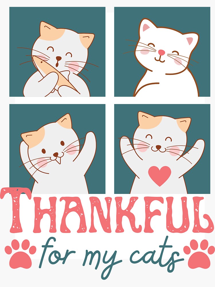 "Thankful for my cats - cat lover - cute cartoon cats" Sticker for Sale ...