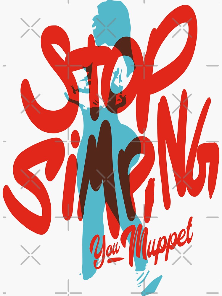 "Stop simping, No Simp" Sticker for Sale by StayWokeKings | Redbubble