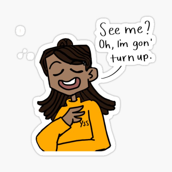 "Turning Up" Sticker for Sale by Dvorak22 | Redbubble