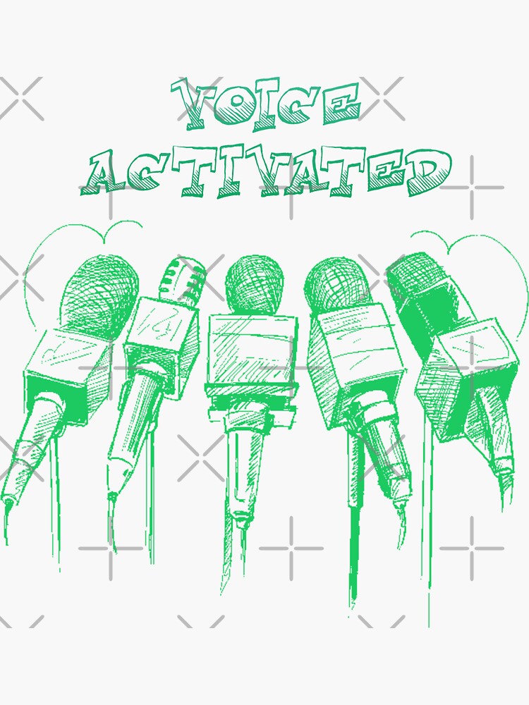 "Voice Activated" Sticker for Sale by Vlaki | Redbubble