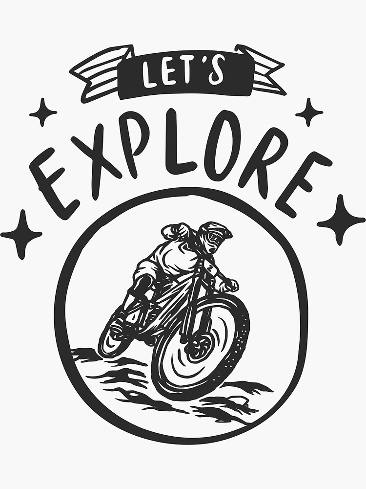 "MTB Let's Explore" Sticker for Sale by SwankySwan | Redbubble