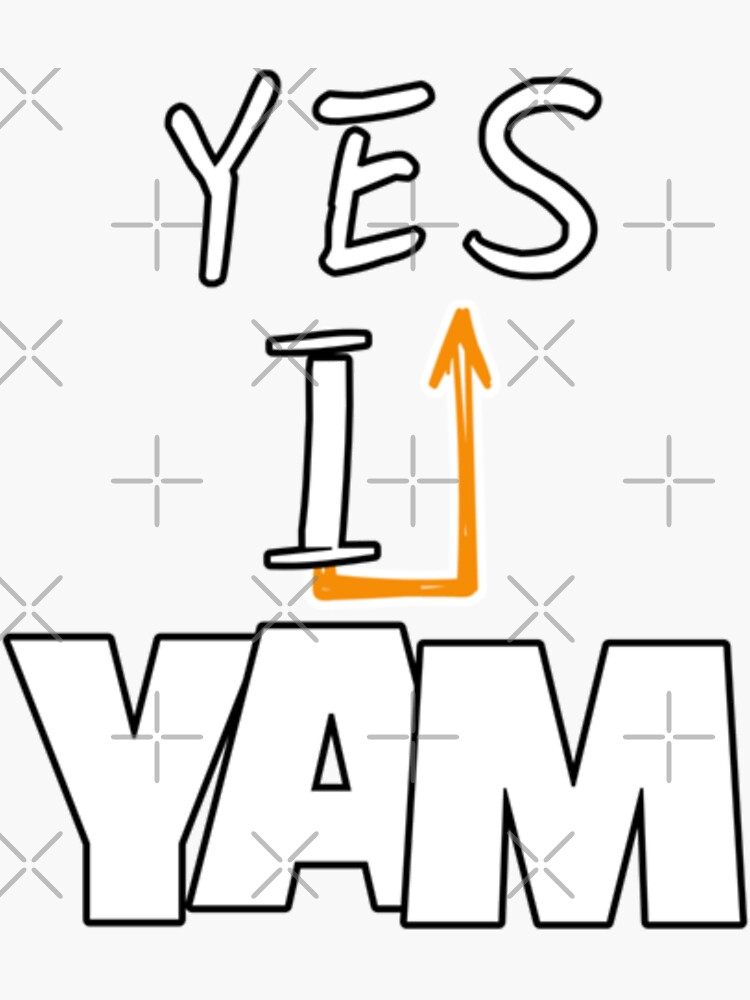 "YES I YAM Couple Design" Sticker for Sale by aspinBreedCo | Redbubble