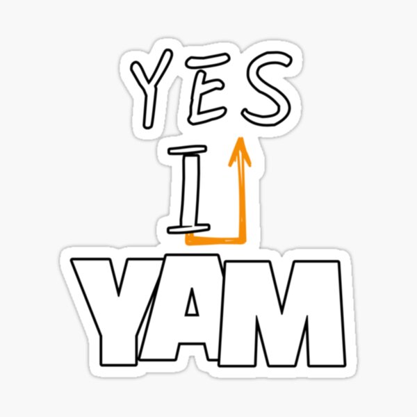 "YES I YAM Couple Design" Sticker for Sale by aspinBreedCo | Redbubble