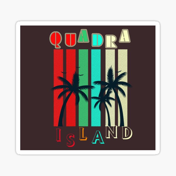 " Quadra island" Sticker for Sale by mihirilakmali | Redbubble