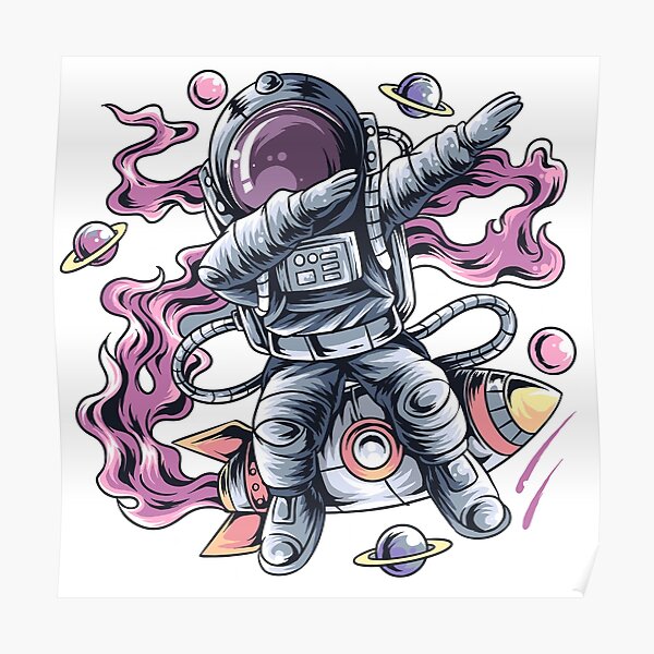 Dancing Astronaut In Space Meme Poster For Sale By Desenio Ph Redbubble