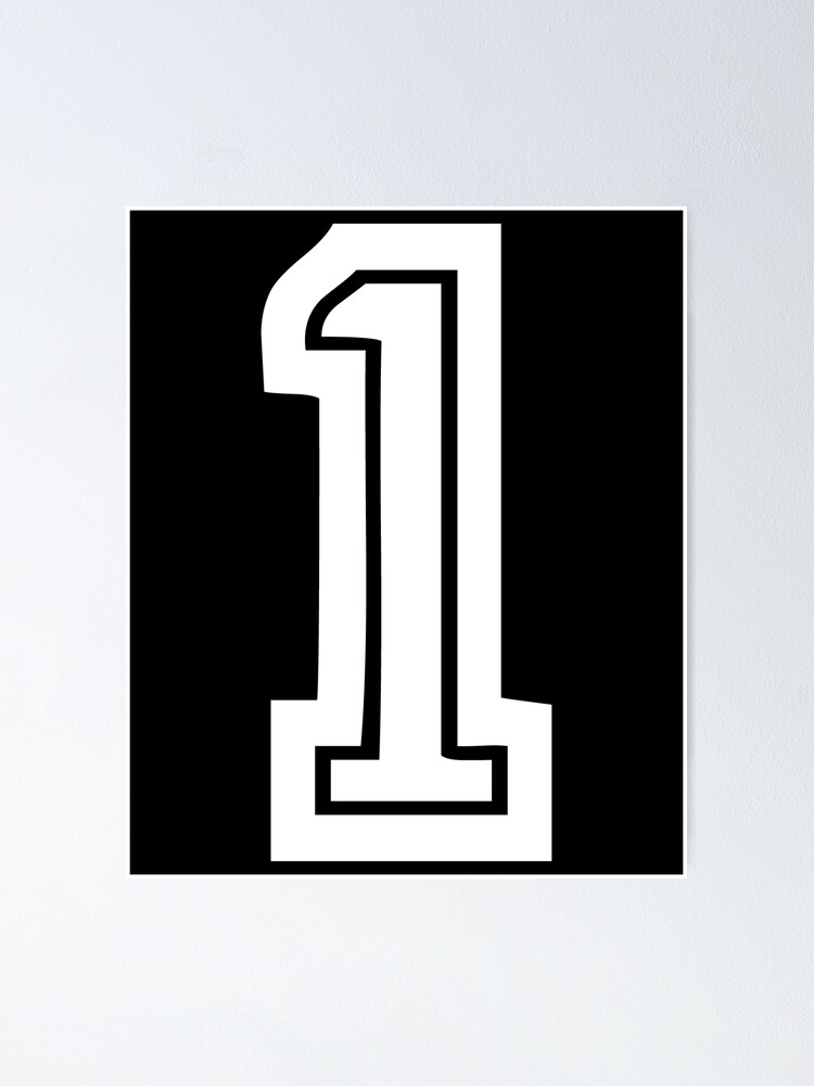 "One White Number One" Poster for Sale by Aurorapod | Redbubble