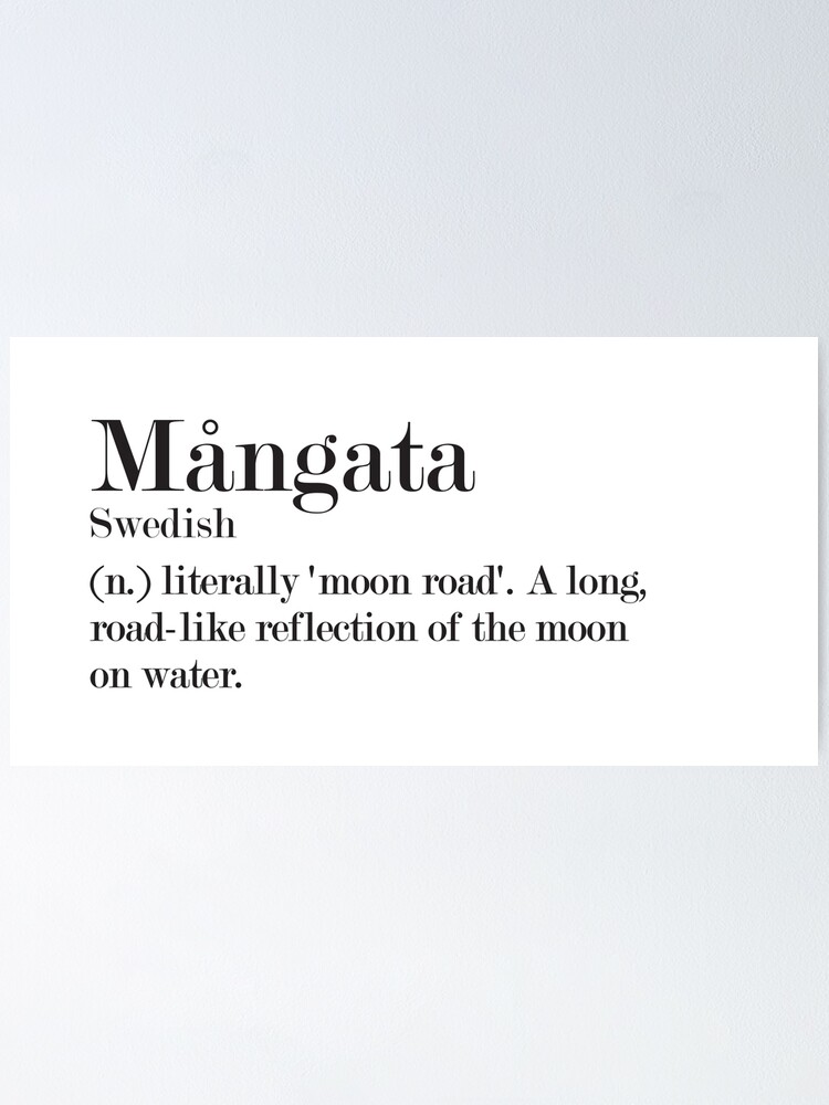 "Mångata - Beautiful Swedish Word Definition" Poster for Sale by Zooone ...