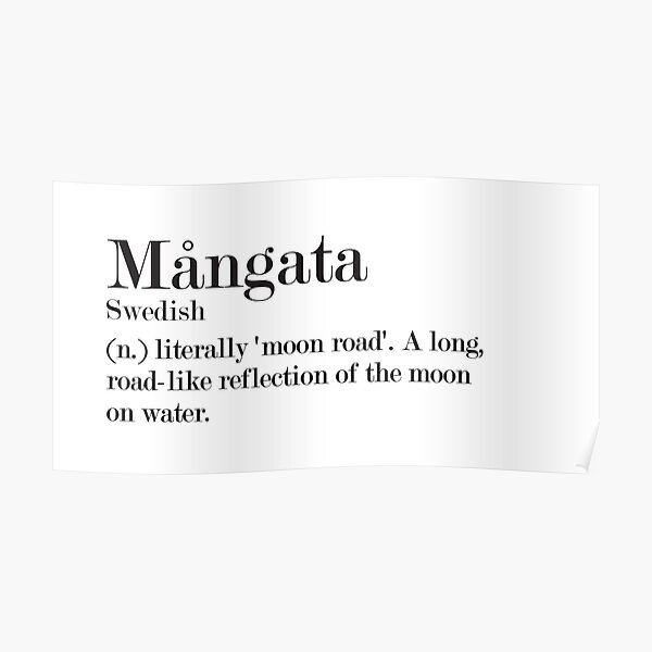 "Mångata - Beautiful Swedish Word Definition" Poster for Sale by Zooone ...