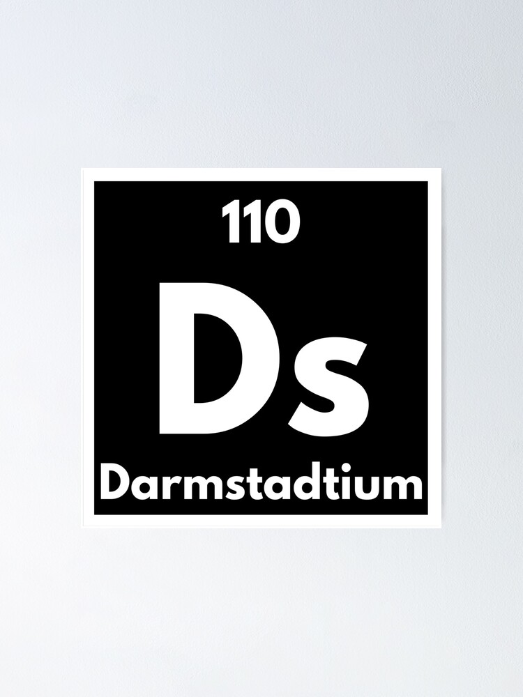 Póster «Número de elemento de tabla periódica 110 Ds Darmstadtium» de ...