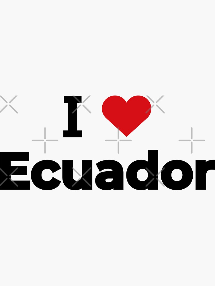 "I love Ecuador" Sticker for Sale by Moyanana | Redbubble