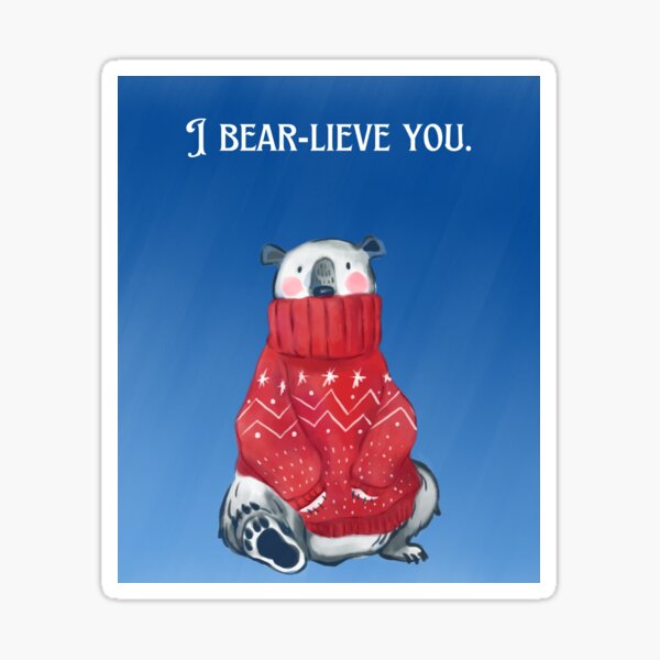 Pegatina «I Bear-lieve you - oso polar - juego de palabras con osos ...