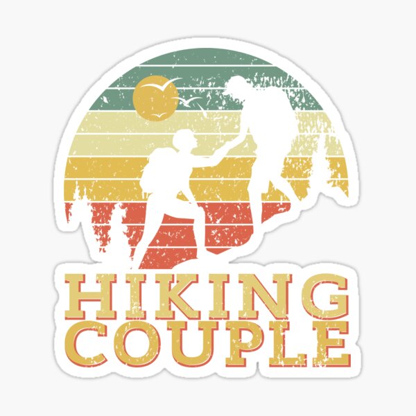 "Hiking Couple - Hiking Lovers Design" Sticker for Sale by MWProject ...