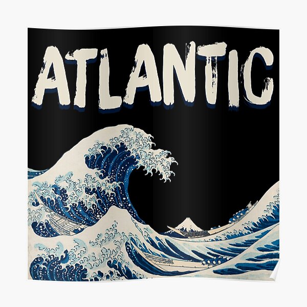 "Atlantic wave | Atlantis wave" Poster for Sale by Giovanni-c | Redbubble