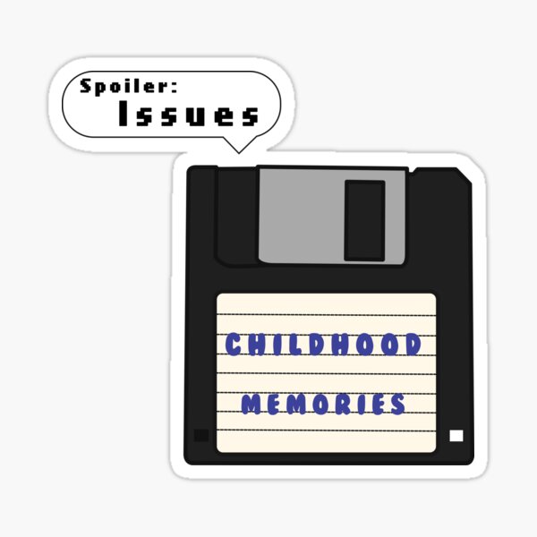 "Floppy disk memory " Childhood Memories "" Sticker for Sale by ...
