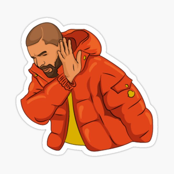 "Drake Hotline Bling NO Meme" Sticker for Sale by kyokyyosei | Redbubble