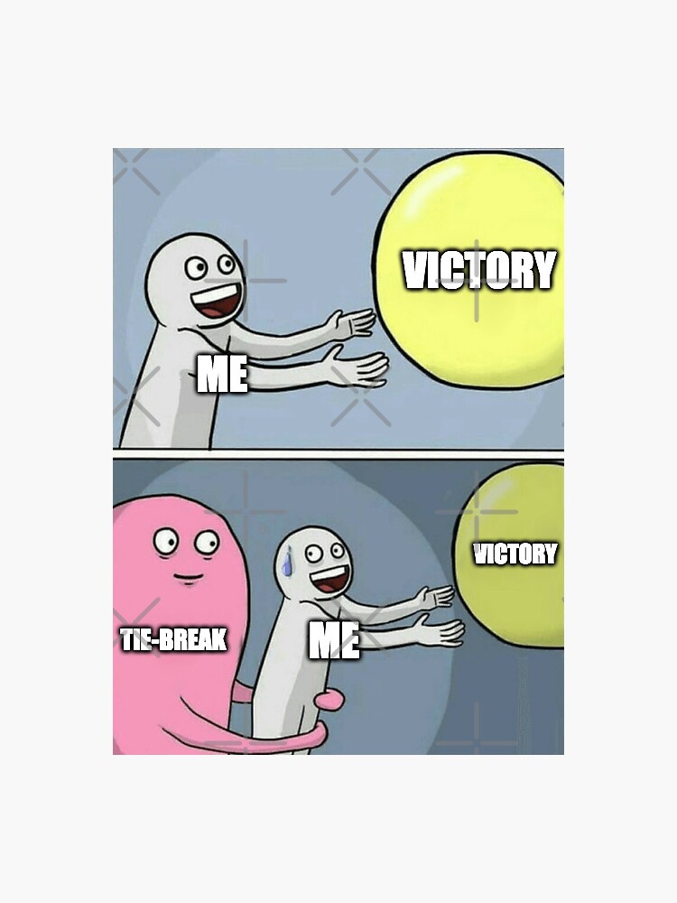 "Tennis Memes - Tie Break Meme" Sticker for Sale by TieBreak-Tennis ...