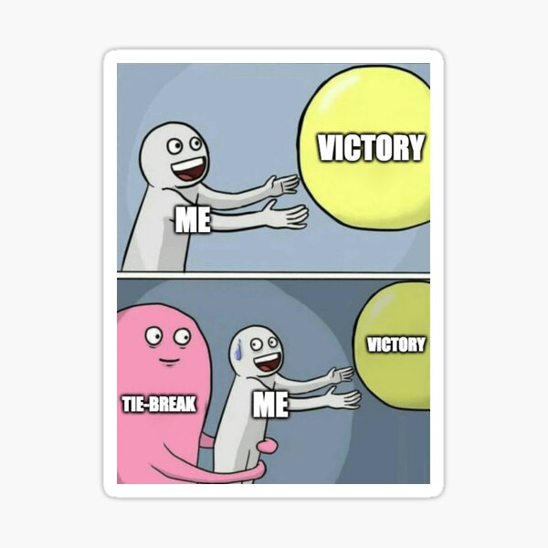 "Tennis Memes - Tie Break Meme" Sticker for Sale by TieBreak-Tennis ...