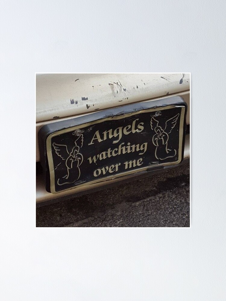 "Angels watching over me Car Plate Aesthetic" Poster for Sale by ...