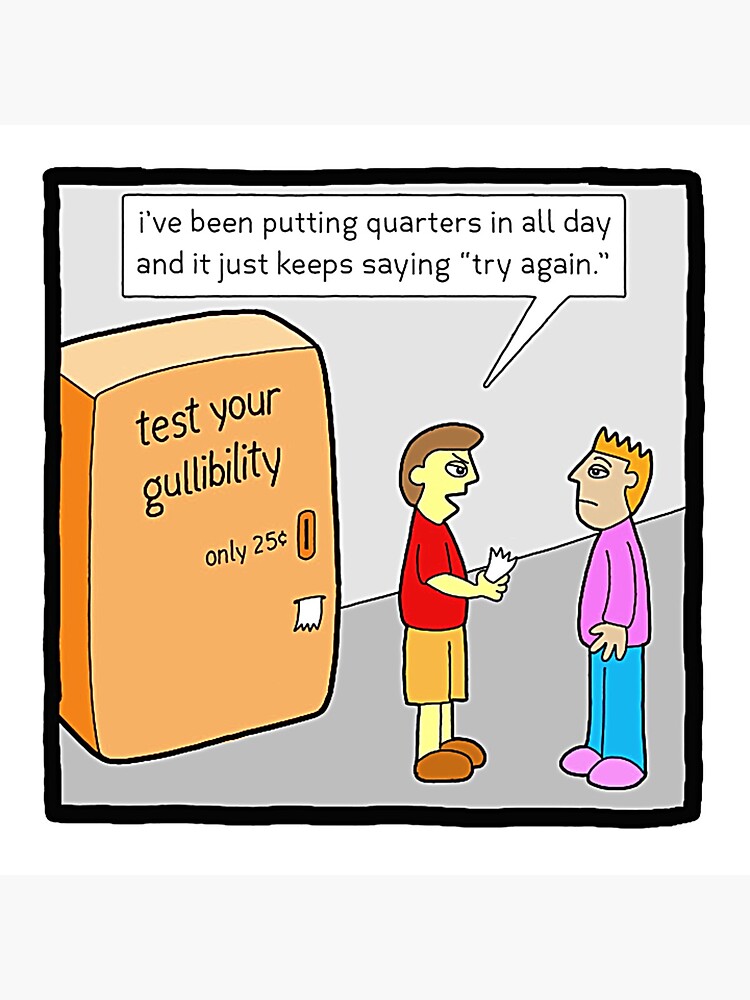 "Test Your Gullibility Machine" Sticker for Sale by eyewashcomic ...