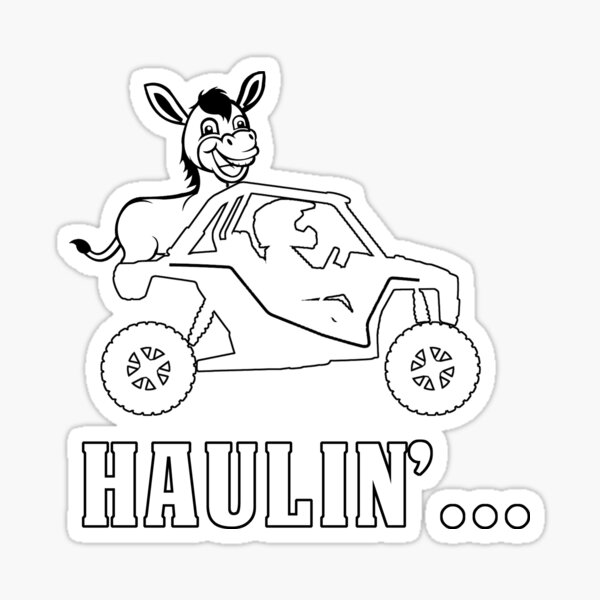 "Haulin' A$$ SXS Riding" Sticker for Sale by RZRriders | Redbubble