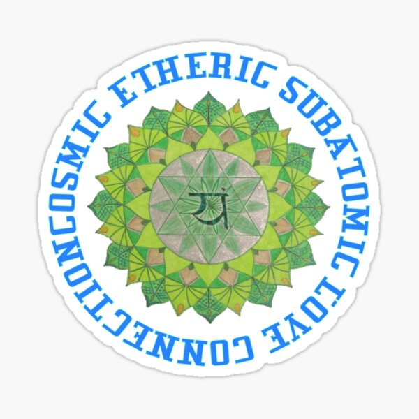 "Cosmic Etheric Subatomic Love Connection" Sticker for Sale by ...