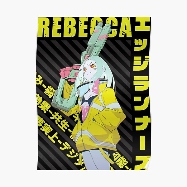 "Cyberpunk: Edgerunners - Rebecca" Poster for Sale by Recup-Tout ...