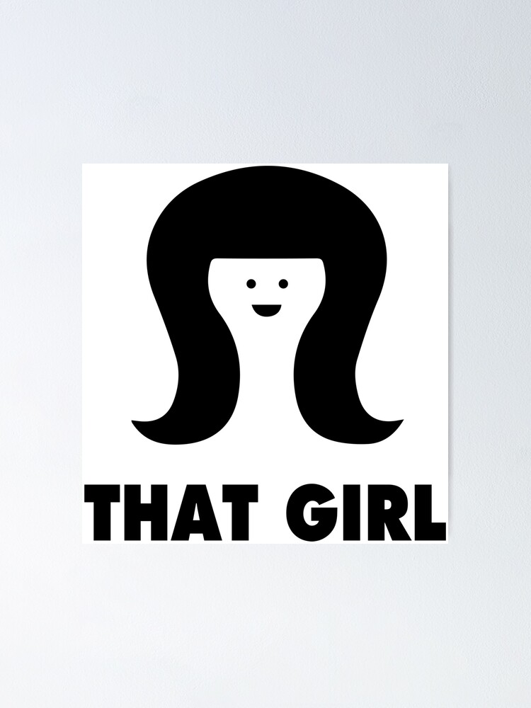 "That Girl" Poster for Sale by coffeewithmilk | Redbubble