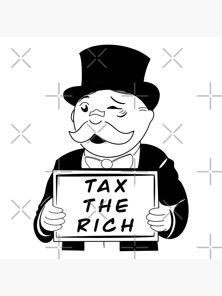 "Tax The Rich Monopoly Mugshot" Art Print for Sale by TestingN-cap ...