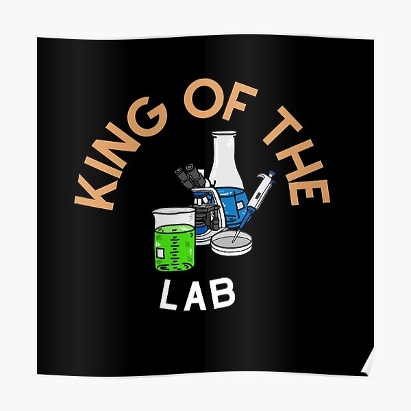 "King of The LAB" Poster for Sale by EnkiNott | Redbubble