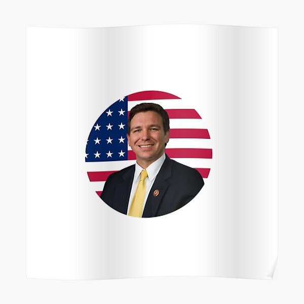 "Ron DeSantis American Flag" Poster for Sale by PoliVault | Redbubble