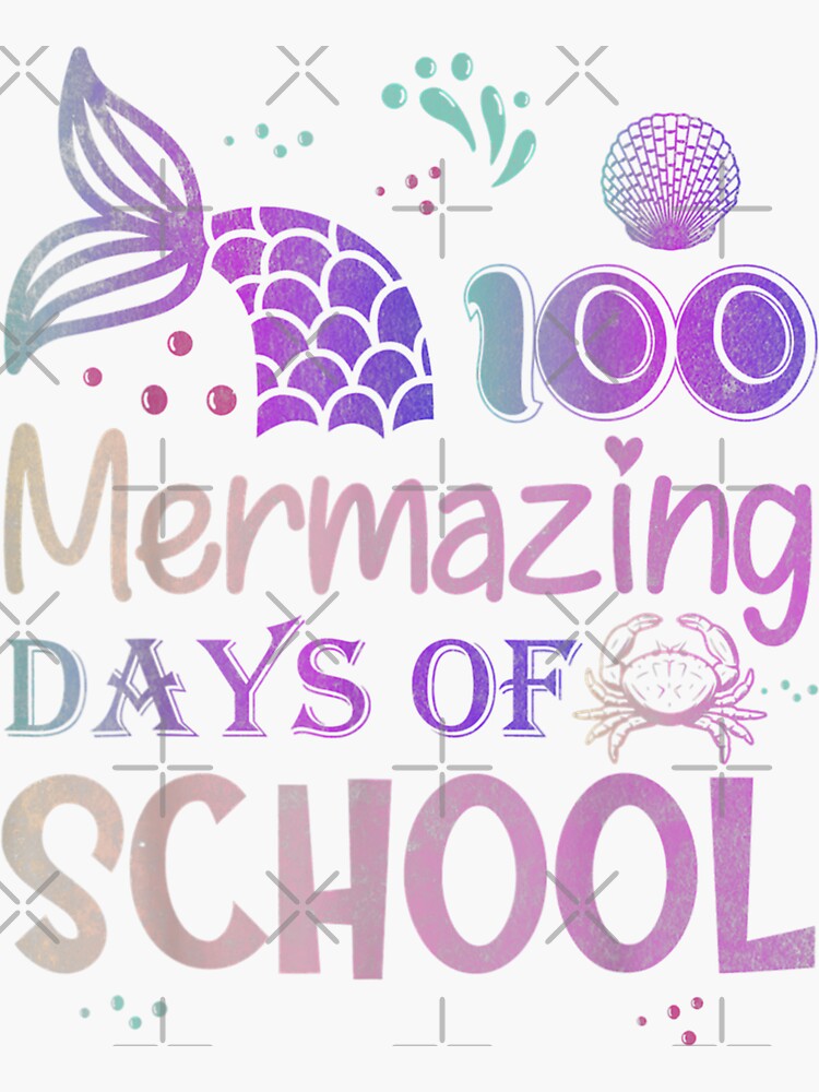 "100 days school mermaid girl 100 mermazing days of school Tshirt ...