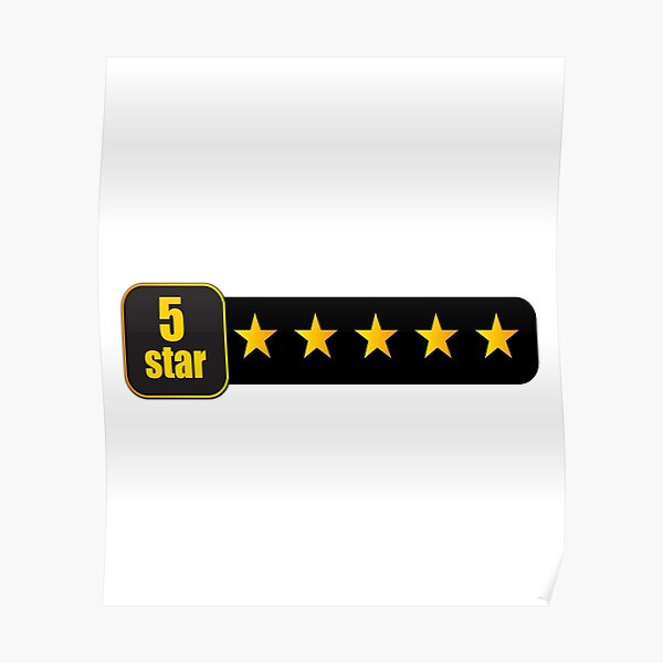 "Five Star Rating" Poster for Sale by elkingo | Redbubble