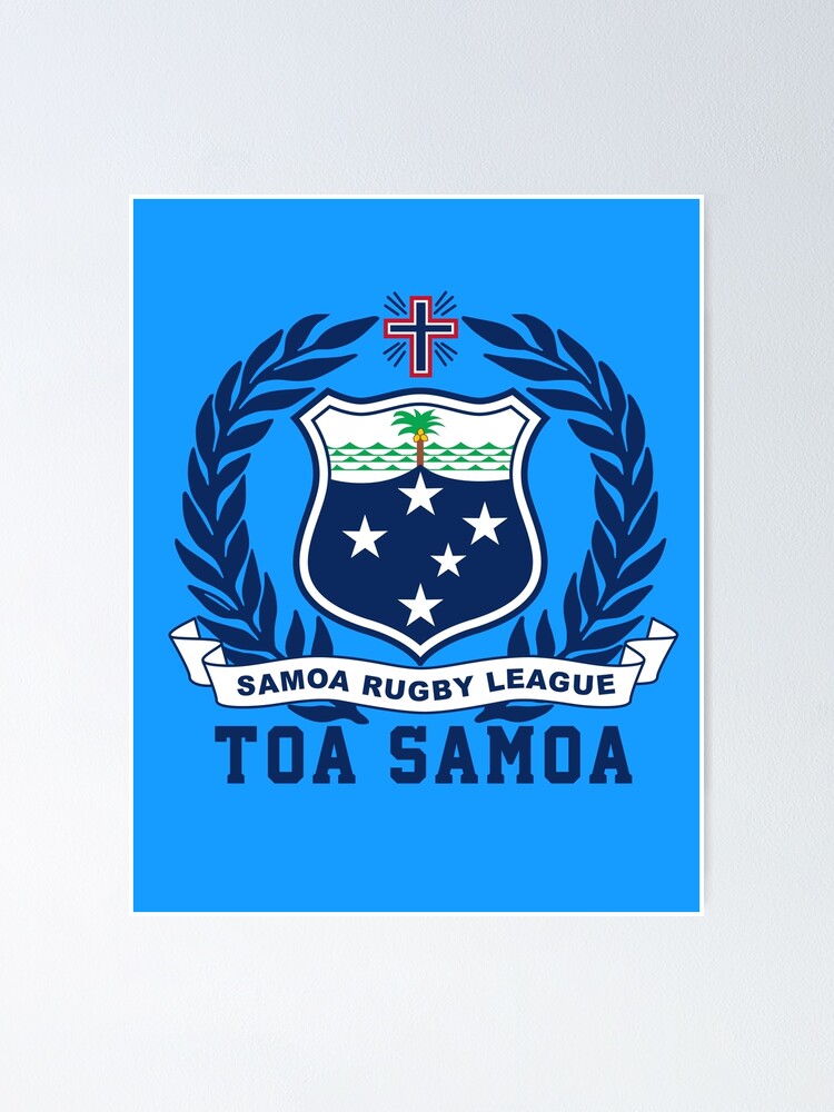 "Toa Samoa Rugby League | Samoa" Poster for Sale by Kwibo691 | Redbubble