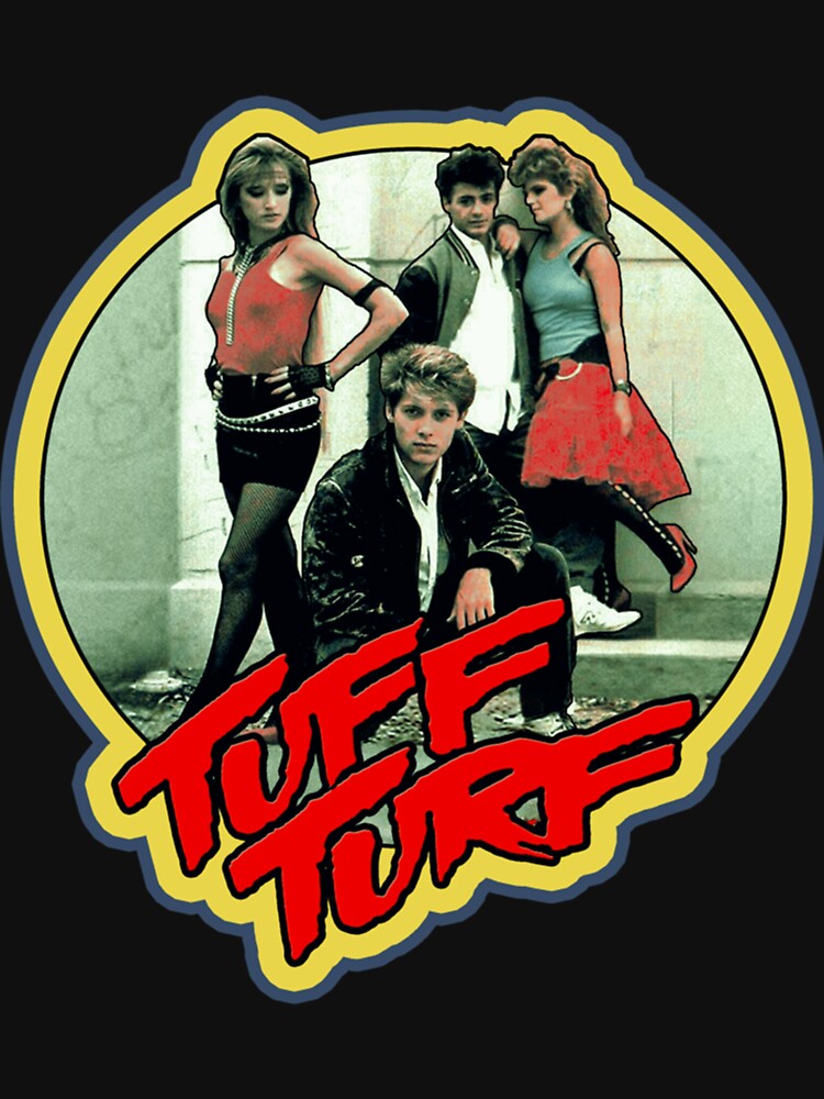"Tuff Turf Classic Custom Art Essential T-Shirt" T-shirt for Sale by ...