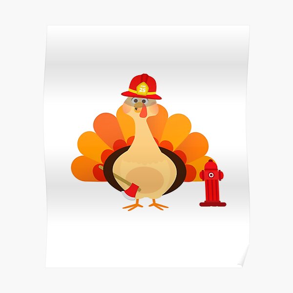 "Firefighter Thanksgiving Turkey" Poster for Sale by PopArtDesigns ...