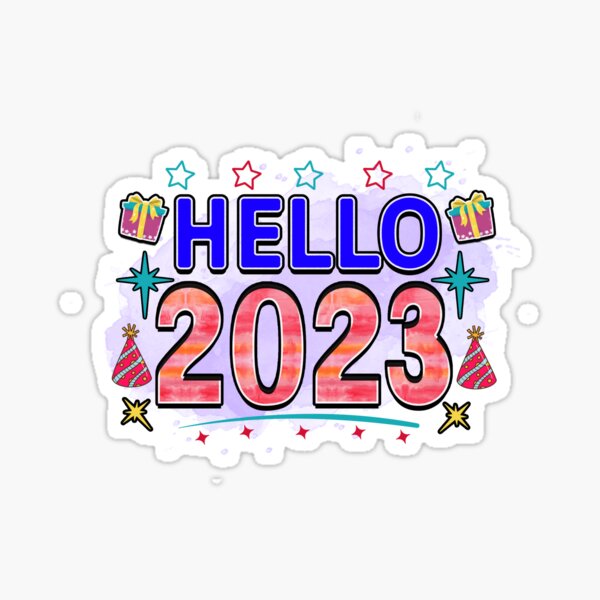 "Hello 2023 sticker" Sticker for Sale by YOUSSFE01 | Redbubble