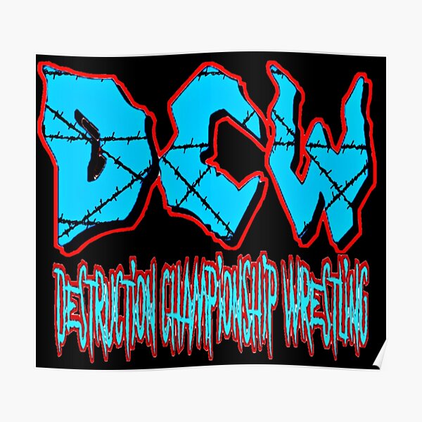 "DCW(New Logo)" Poster for Sale by DCW-Extreme | Redbubble