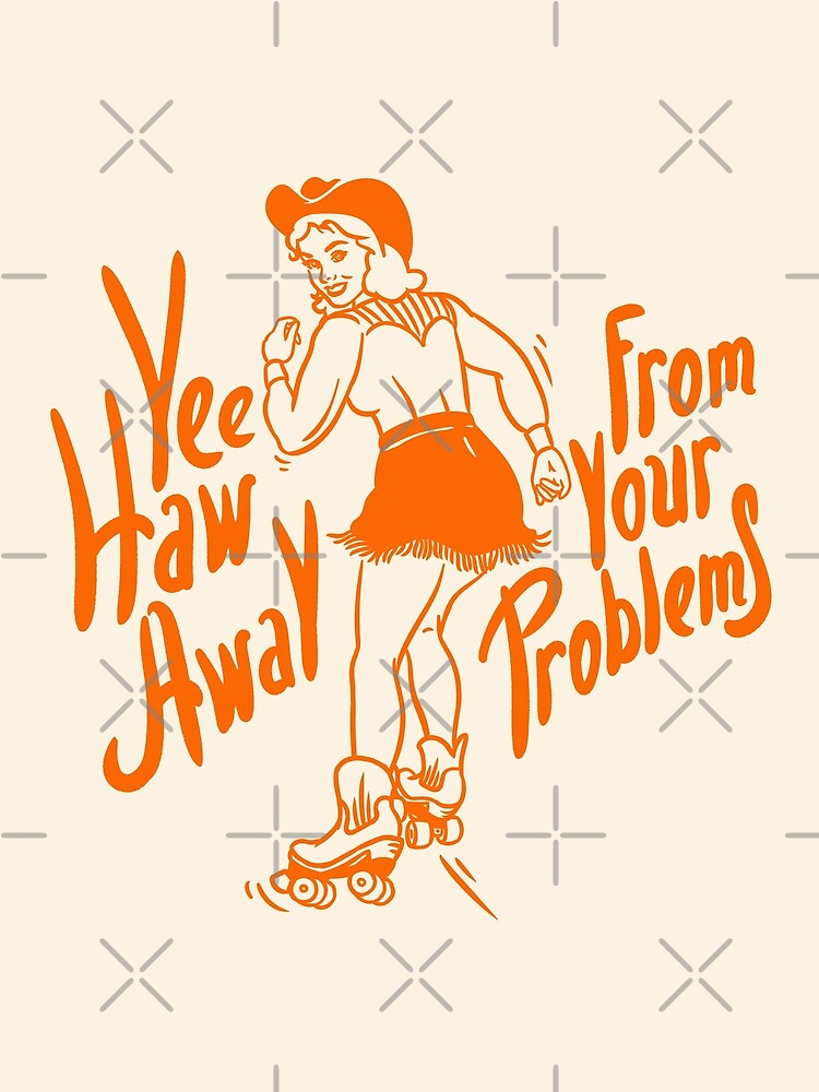 Lámina fotográfica «YeeHaw lejos de tus problemas | vaquera | Funny ...