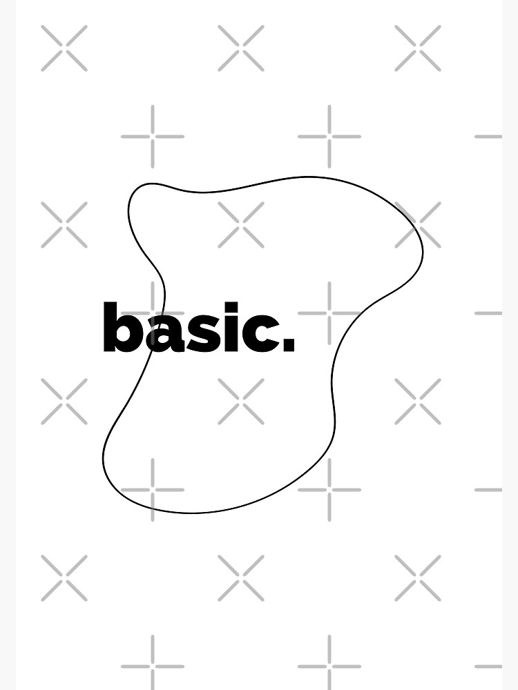 " "Basic" Word Minimalist Text Design - Minimalistic Life - Minimalist ...