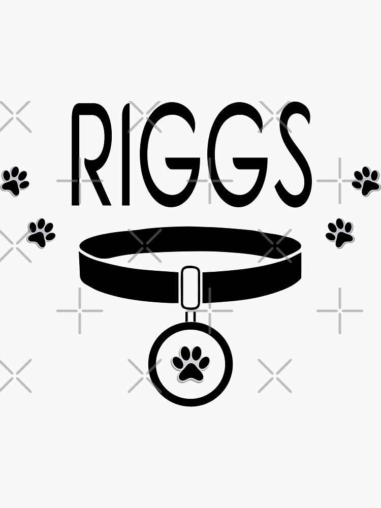"RIGGS Pet's Name - My cat's name is RIGGS - RIGGS cat's Name" Sticker ...