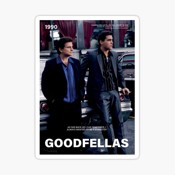 "GOODFELLAS // movie quote poster" Sticker for Sale by 33ll | Redbubble