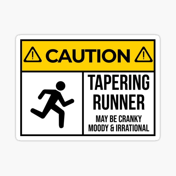 "WARNING Tapering Runner | Funny Runner" Sticker for Sale by ...